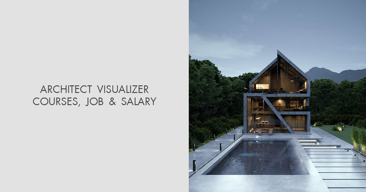 Architect Visualizer: Job Description and Salary