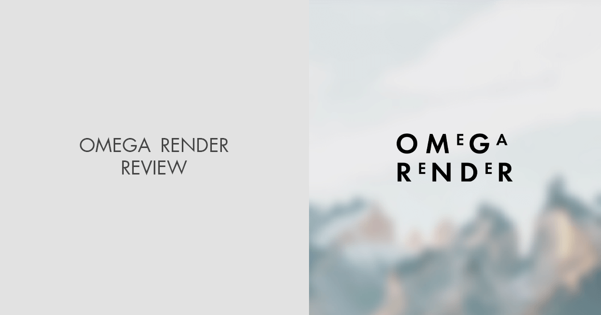 Omega Render Review 2025: Benefits & Hidden Cons