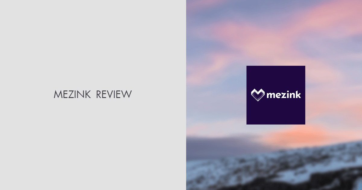 Mezink Review 2025: Benefits & Pricing