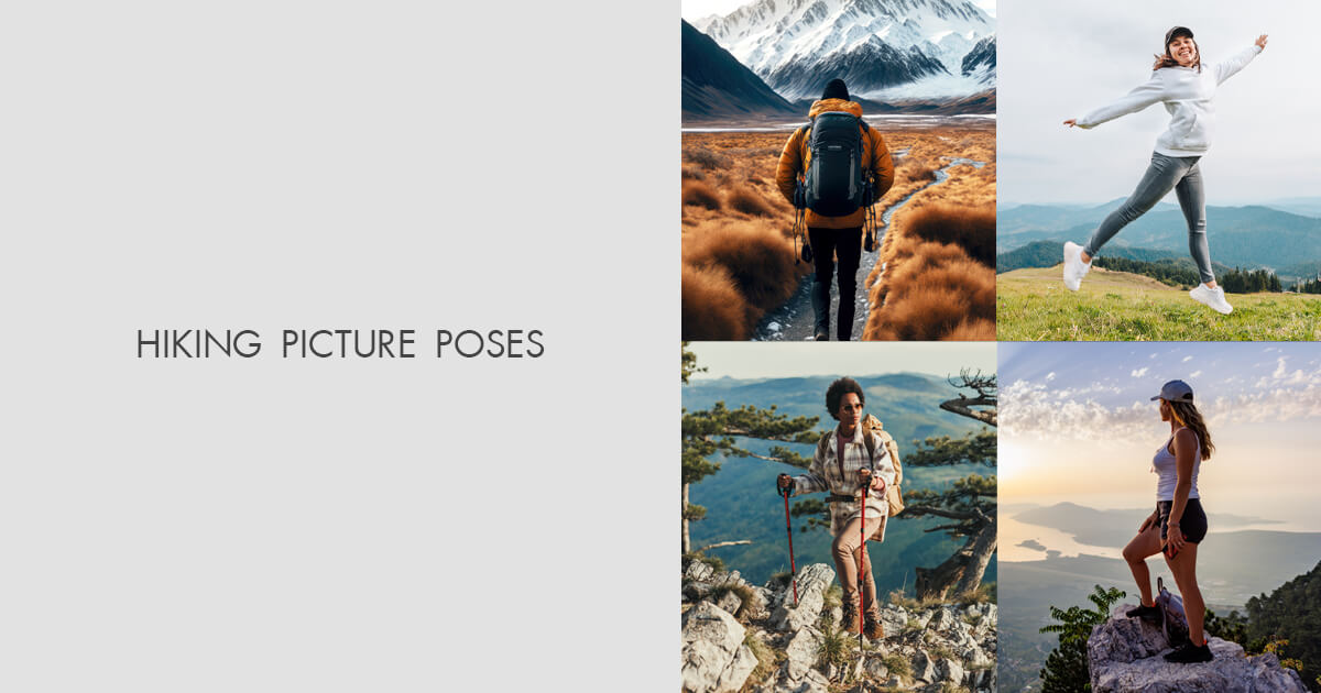 20 Hiking Picture Poses Ideas for Amateurs