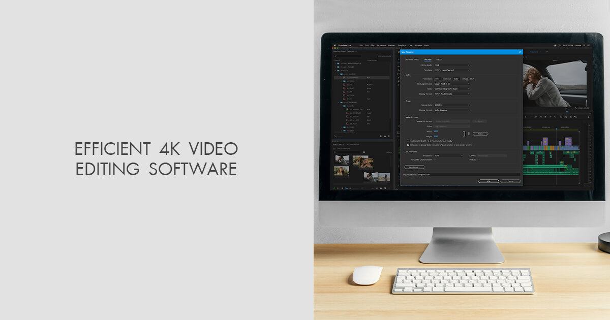 7 Best 4K Video Editing Software to Use in 2025
