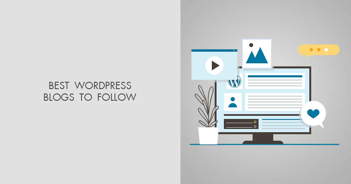 12 WordPress Blogs You Need to Follow in 2025