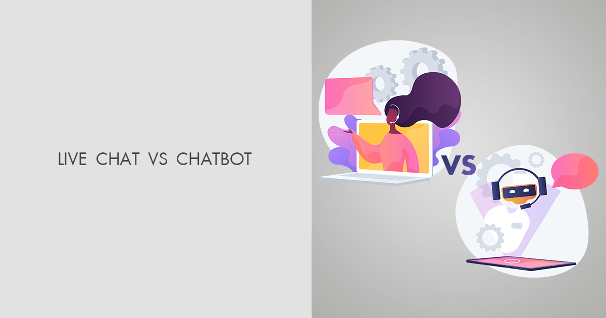 Live Chat vs Chatbot: What Is Better for Your Business in 2025