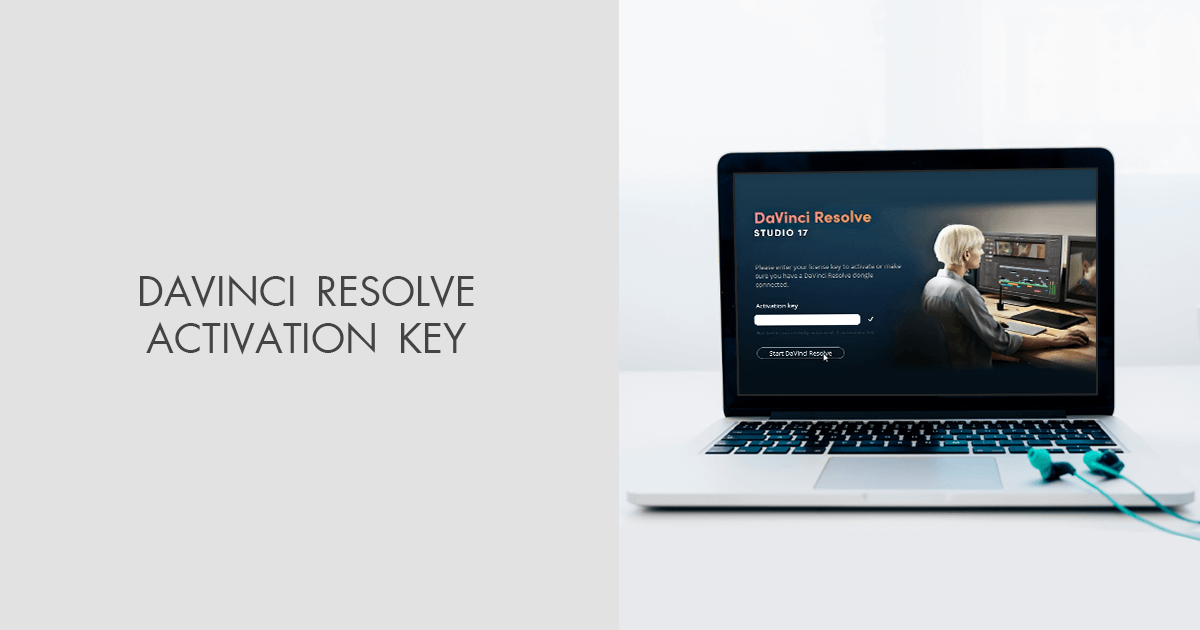 DaVinci Resolve Activation Key 2025 (Full Free Version)