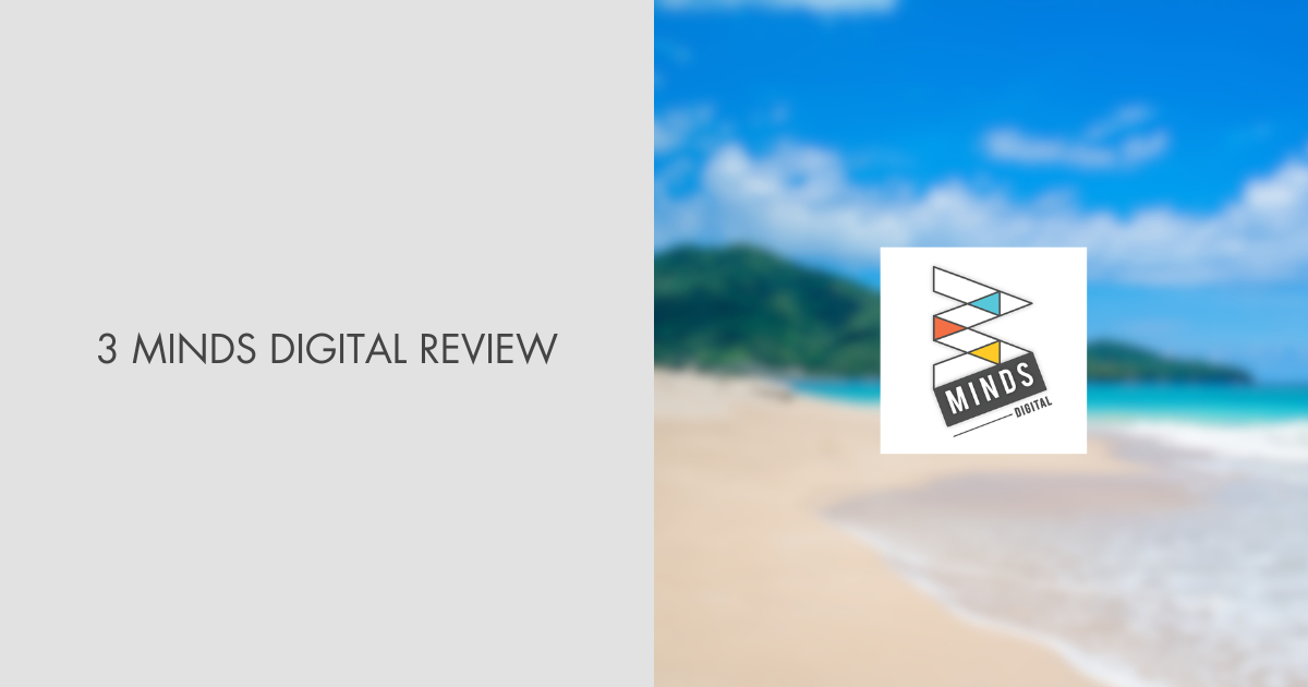 3 Minds Digital Review 2026: Pros & Cons