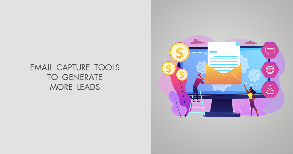 14 Email Capture Tools to Generate Leads in 2025