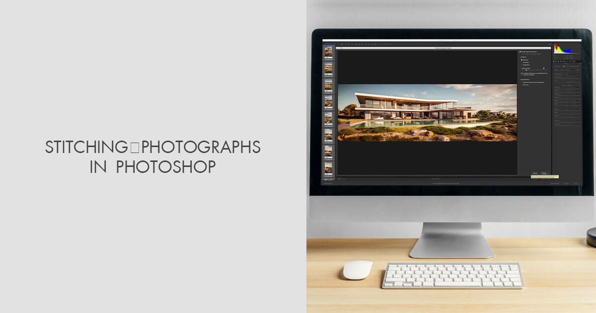 How to Stitch Photographs in Photoshop: 2025 Beginners Tutorial