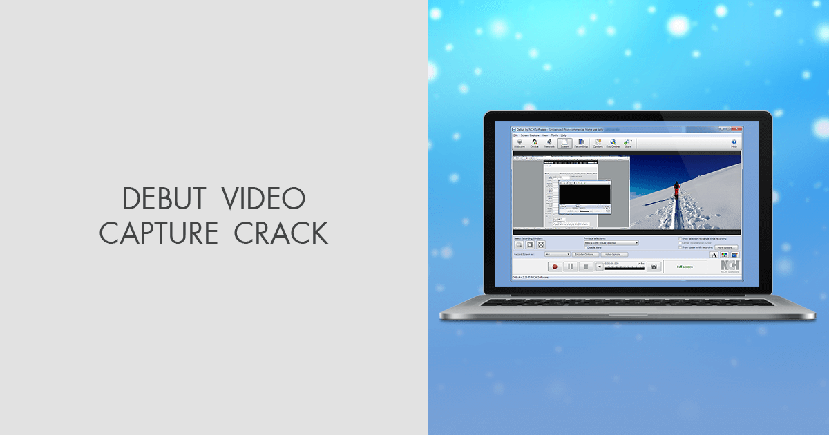 Debut Video Capture Crack 2025 (Free Download)
