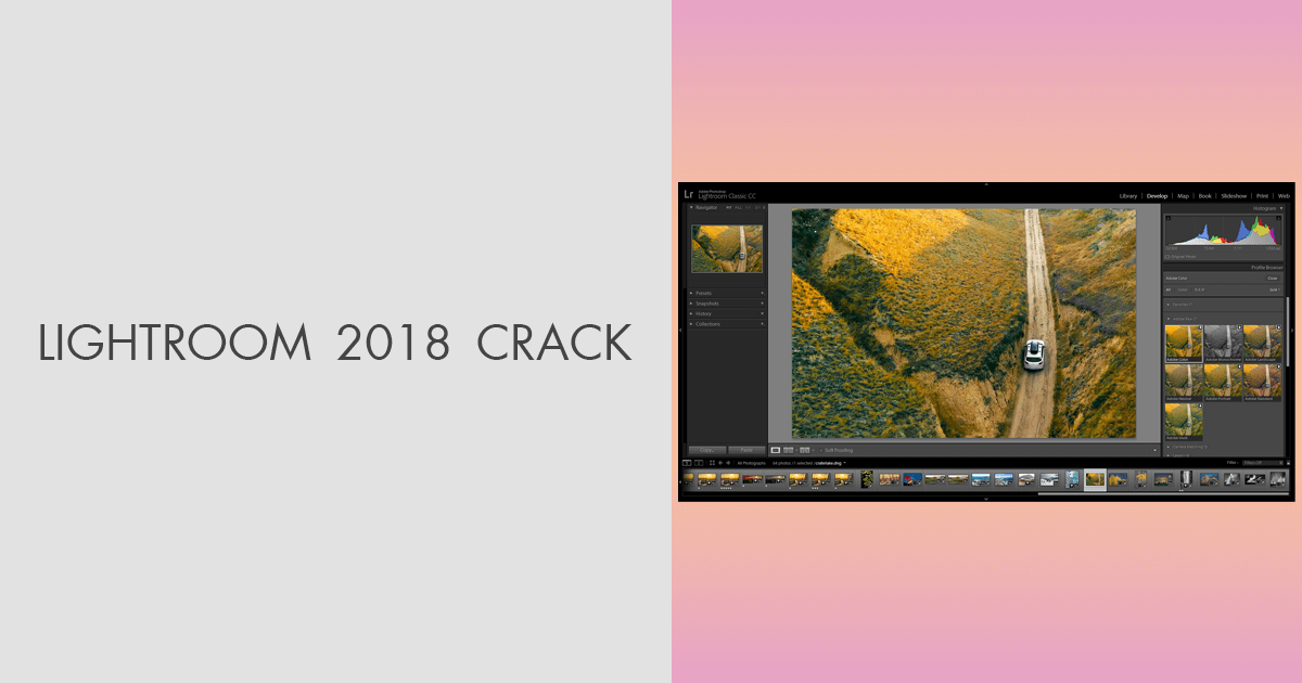 Adobe Lightroom CC 2018 7.2.0.10 Cracked Limits for Creatives