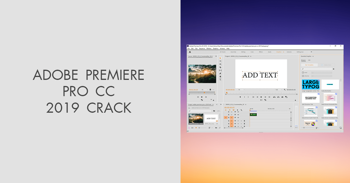 Adobe Premiere Pro CC 2019 13.0.2.38 Cracked the Editing World