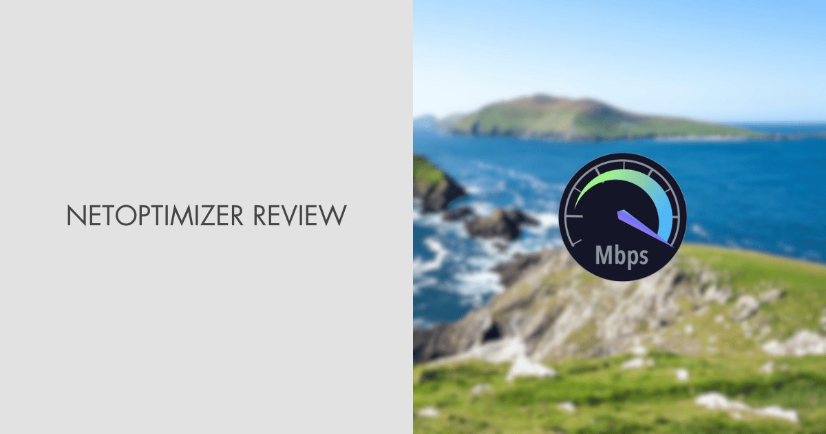 NetOptimizer Review 2025: Pros & Cons
