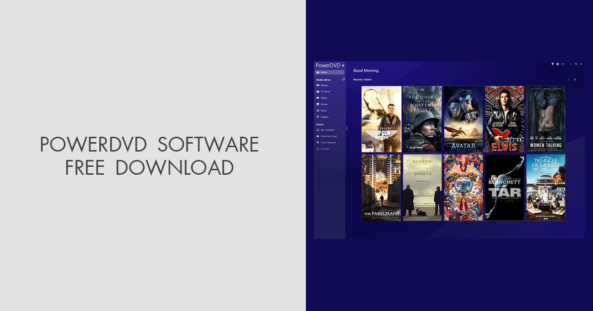 PowerDVD Software Free Download (2026 Latest Version)