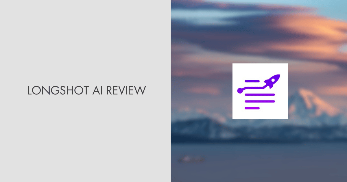 LongShot AI Review 2025: Features & Options