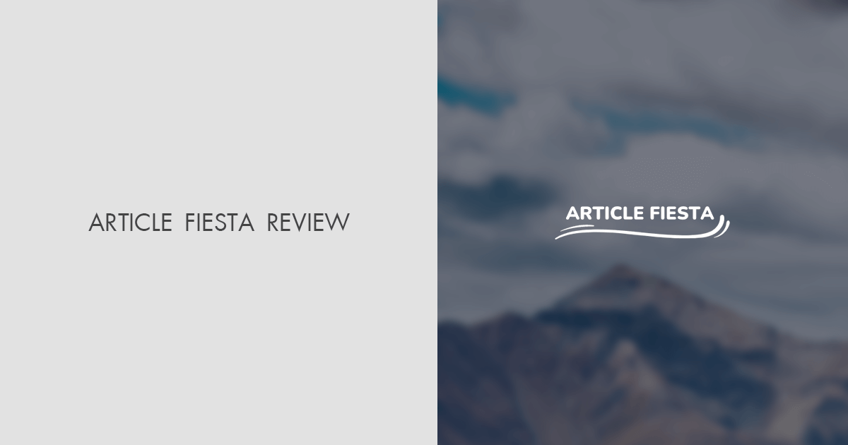 Article Fiesta Review 2026: Benefits & Pricing