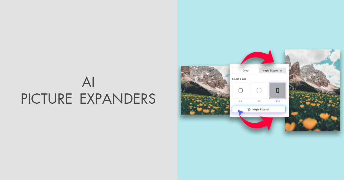 9 AI Picture Expanders to Make a Photo Larger