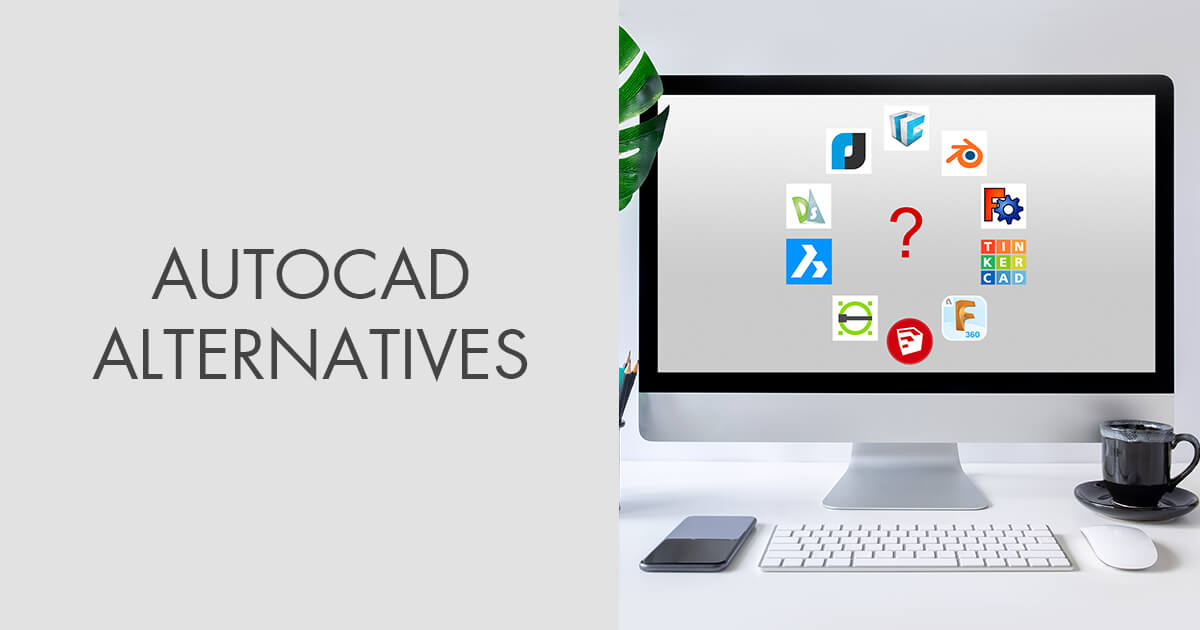 Top 10 Best AutoCAD Alternatives in 2025