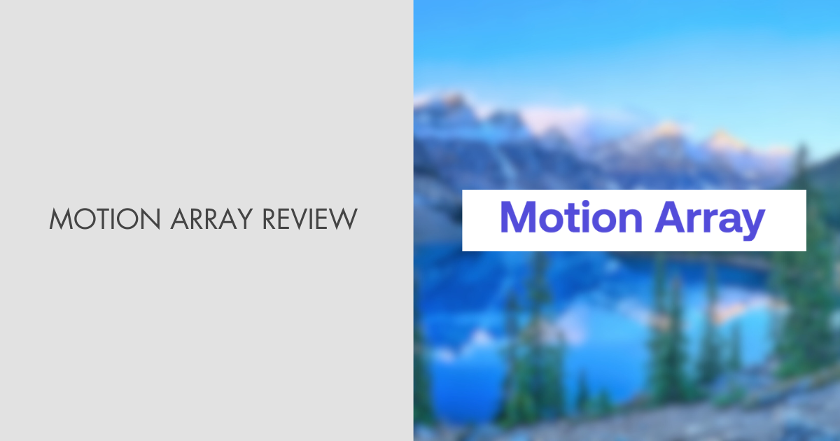 Motion Array Review 2025: Is It Worth the Money or Not?