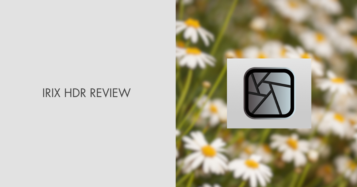 Irix HDR Review 2026: The Breakthrough AI You Can't Miss