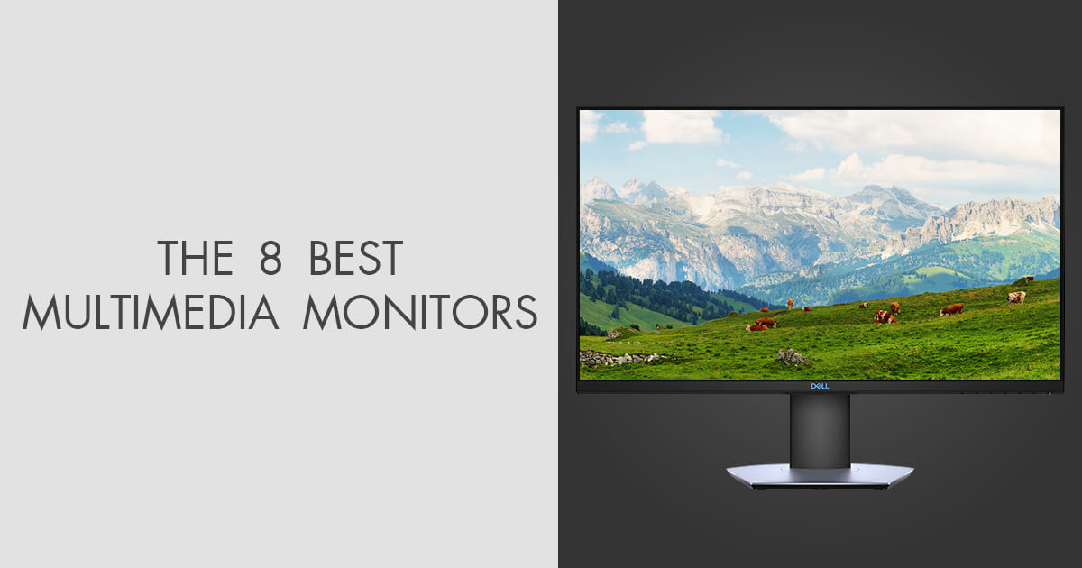8 Best Multimedia Monitors in 2024