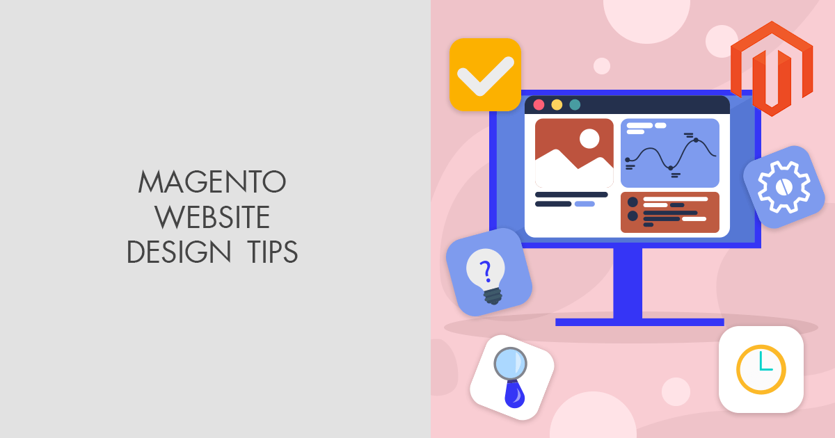 9 Best Magento Website Design Tips in 2025: Ultimate Guide