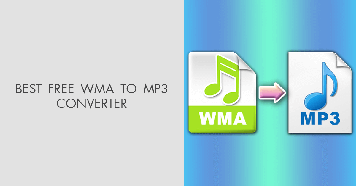 7 Best Free WMA to MP3 Converters in 2025 (Fast & Safe)