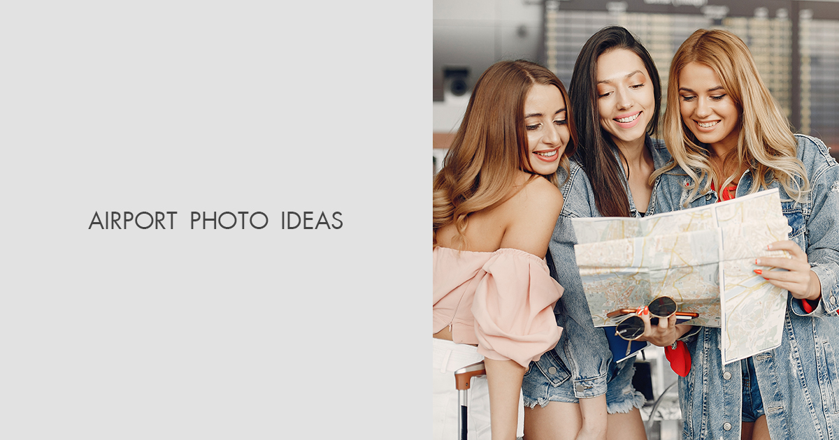 Airport Photo Ideas & Tips for Aesthetic Shots