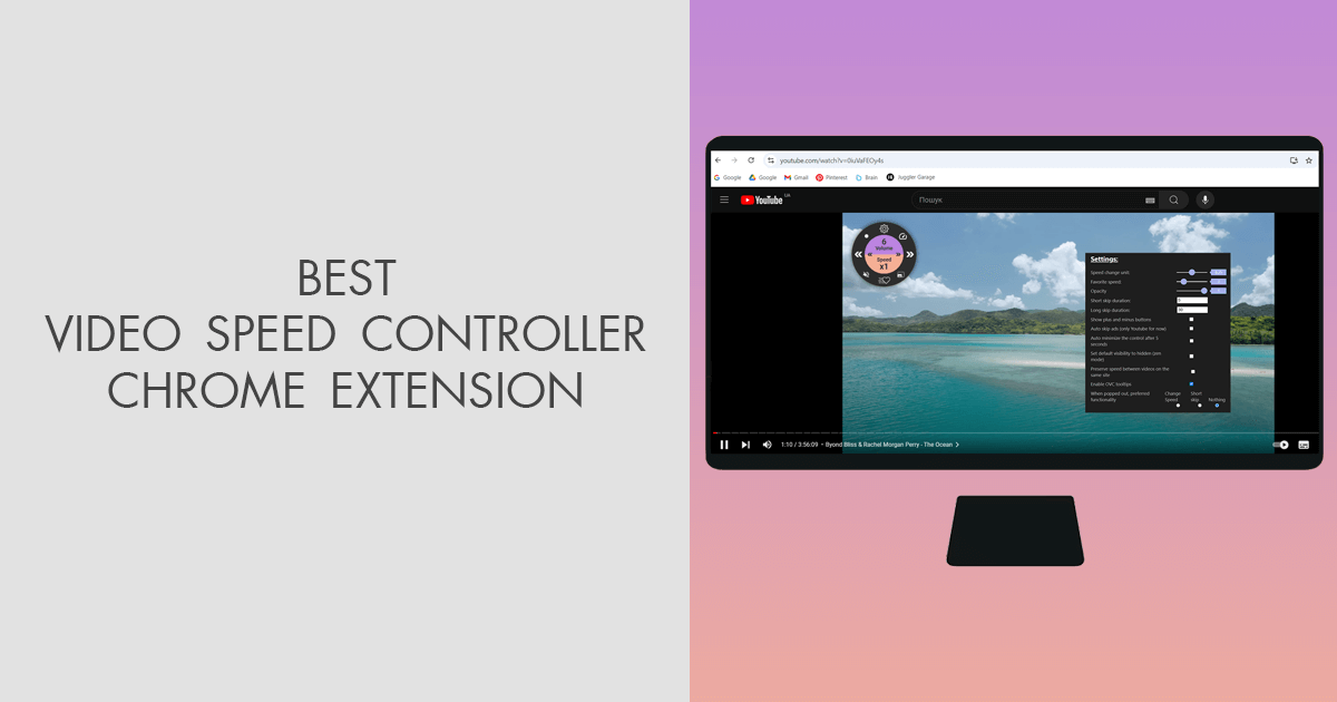 7 Best Video Speed Controller Extensions For Chrome in 2025