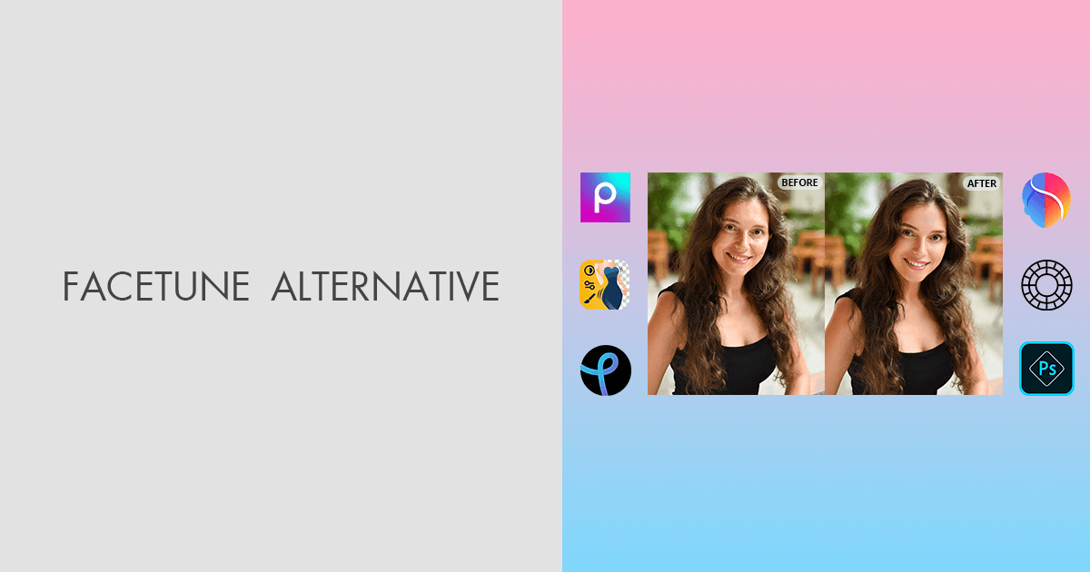 11 Best Facetune Alternatives [Free & Cross-Platform]