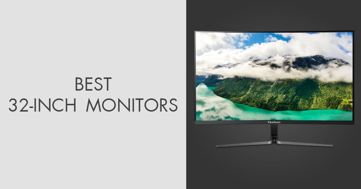 7 Top Rated 32 Inch Monitors in 2025