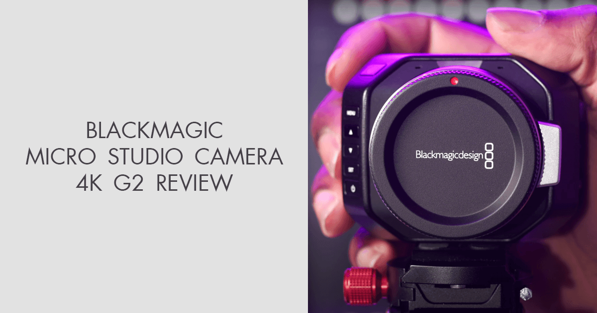 Blackmagic Micro Studio Camera 4K G2: Is It for You?