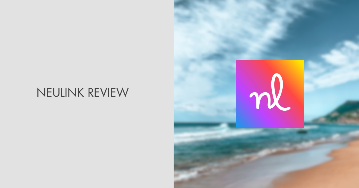 Neulink Review 2025: Features & Pricing