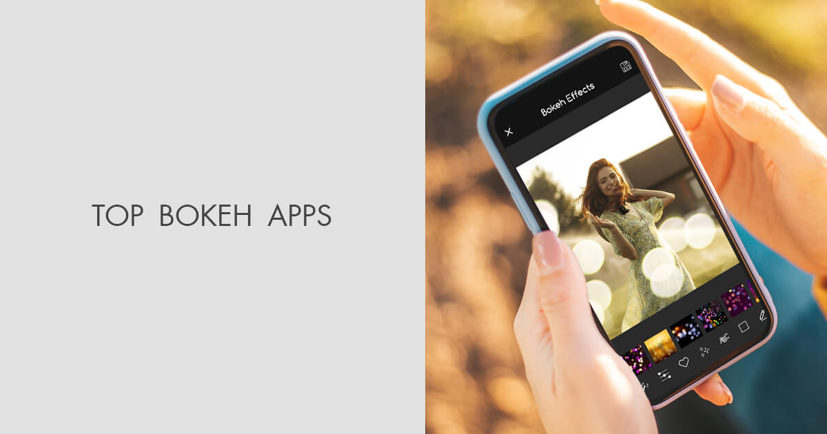 13 Best Bokeh Apps for iOS and Android in 2025