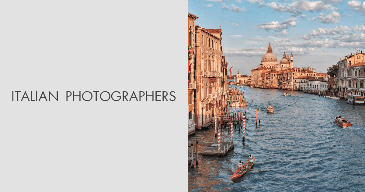 15 Italian Photographers You Should Know