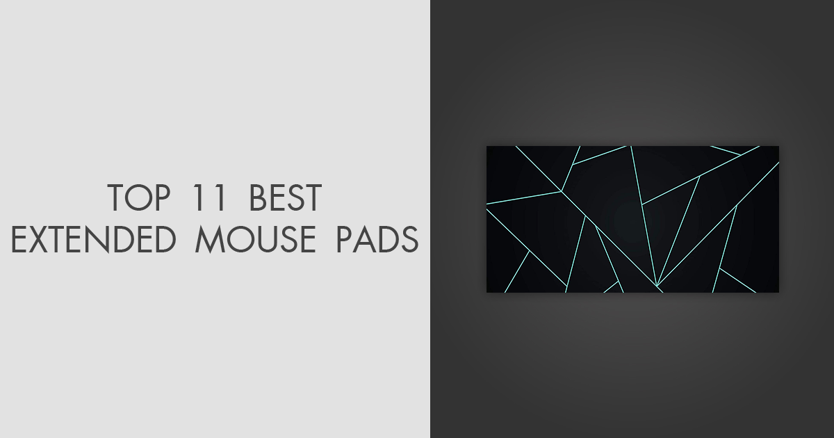 11 Best Extended Mouse Pads in 2025