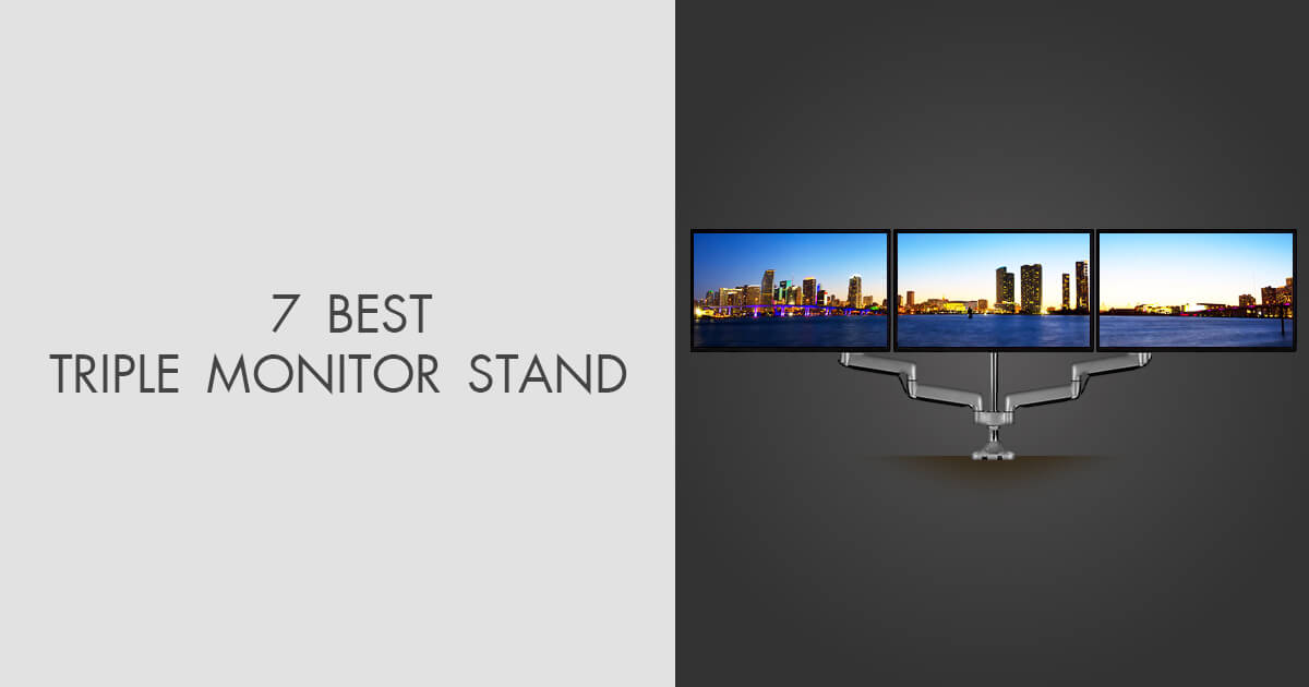 Top 7 Best Triple Monitor Stands in 2025