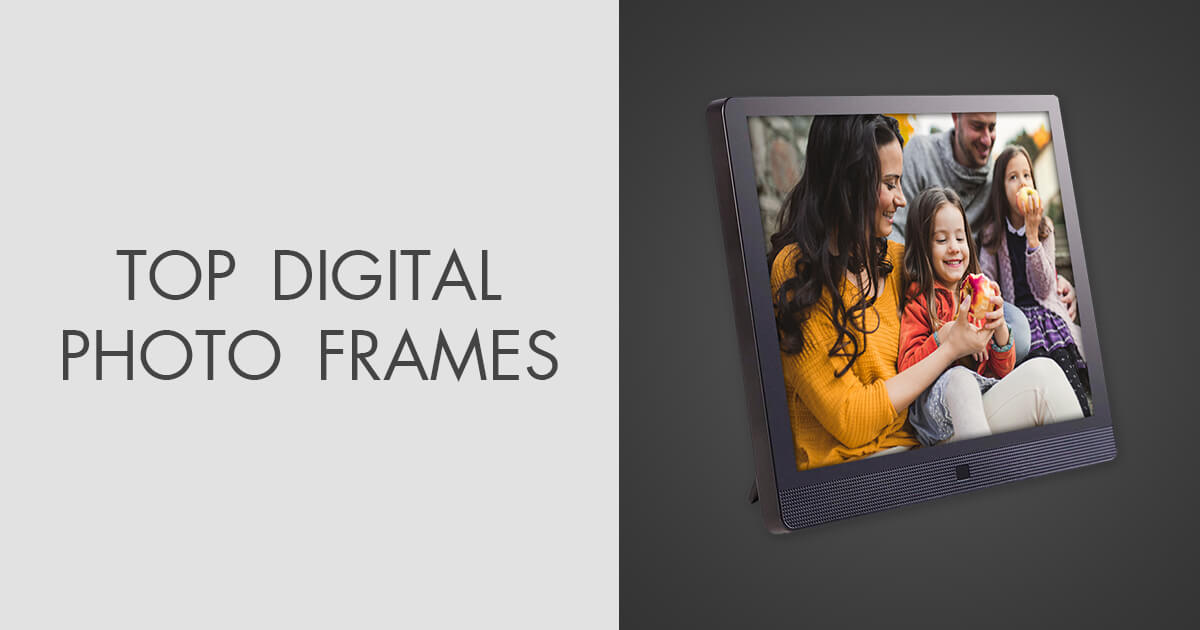 9 Best Digital Photo Frames in 2025