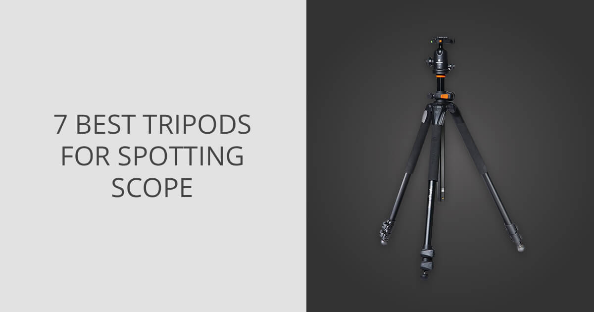 7 Best Tripods for Spotting Scopes in 2026
