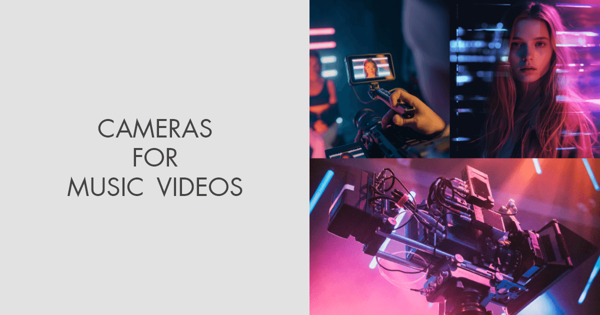 Cameras for Music Videos: Choice of Experts in 2025