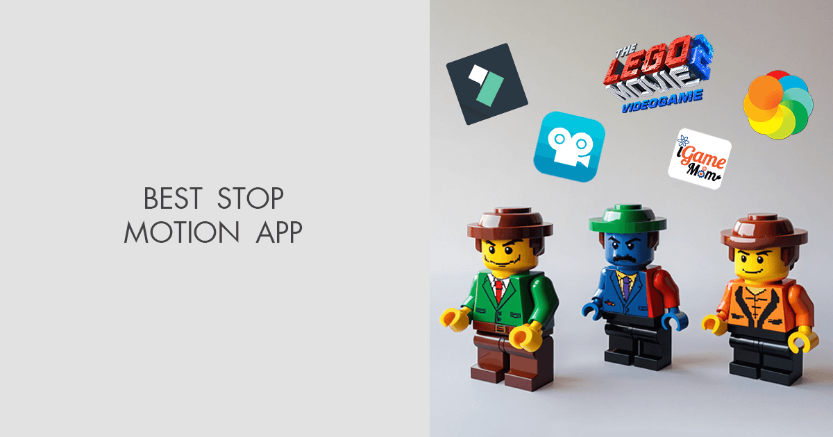 10 Best Stop Motion Apps for Creating Funny Clips