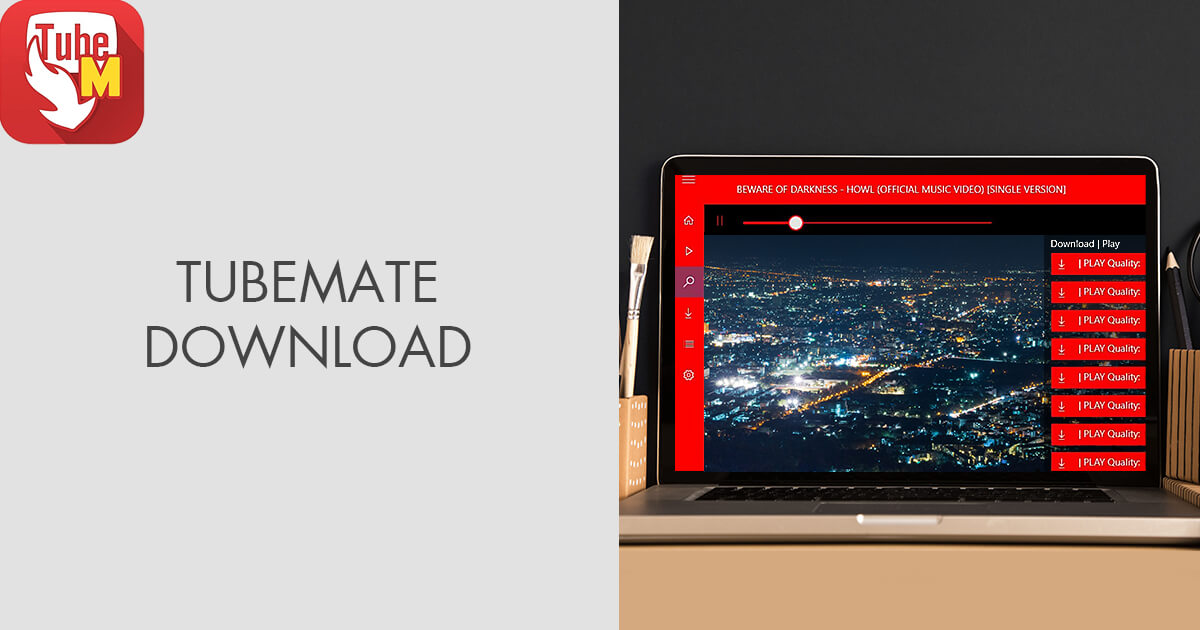 Tubemate Download (Updated 2025 Version)