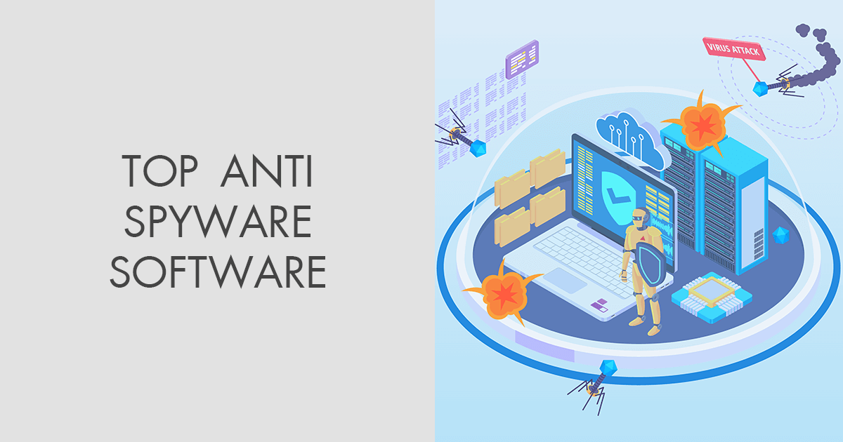 10 Best Anti Spyware Software in 2025