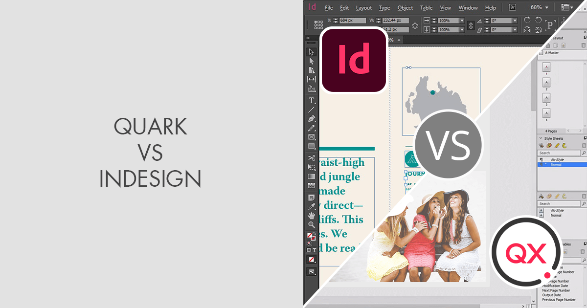 Quark vs InDesign Comparison: Who Lost This Battle?