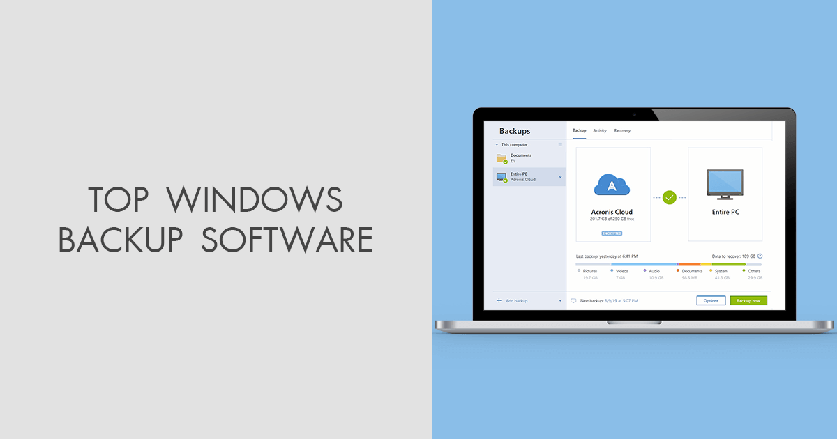 8 Best Windows Backup Software in 2025