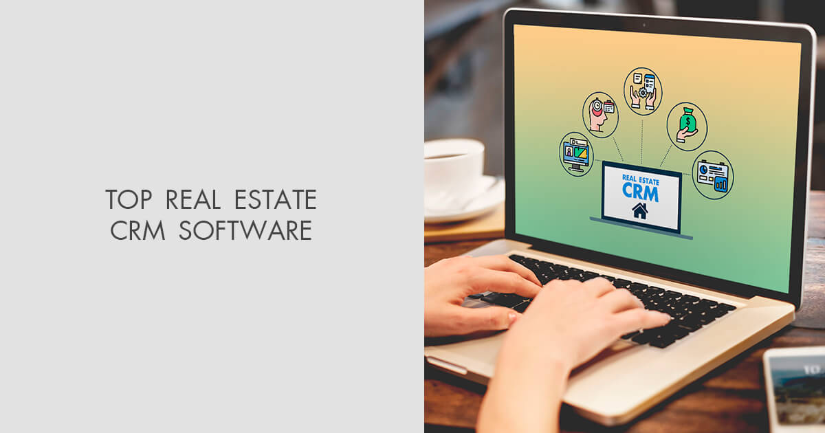 18 Best Real Estate CRM Software for Realtors in 2025