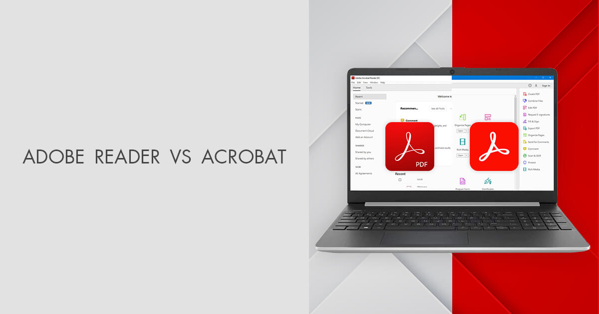 Adobe Reader vs Acrobat: Which Experts Never Install
