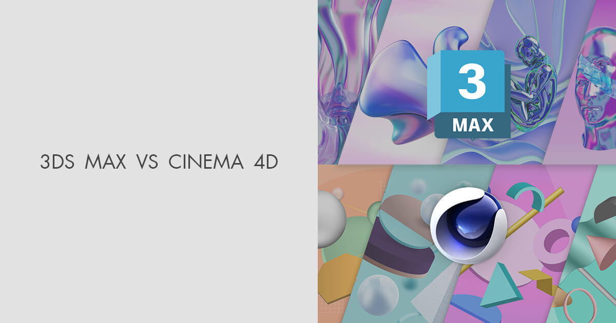 3ds Max vs Cinema 4D: Which Software to Learn Faster