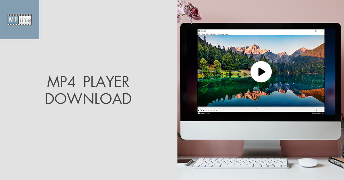 MP4 Player Download (Updated 2025 Version)