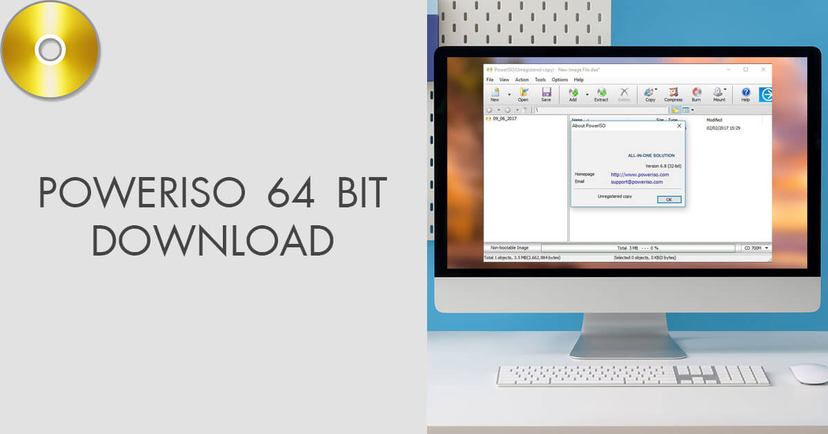Poweriso 64 Bit Download (Updated 2025 Version)