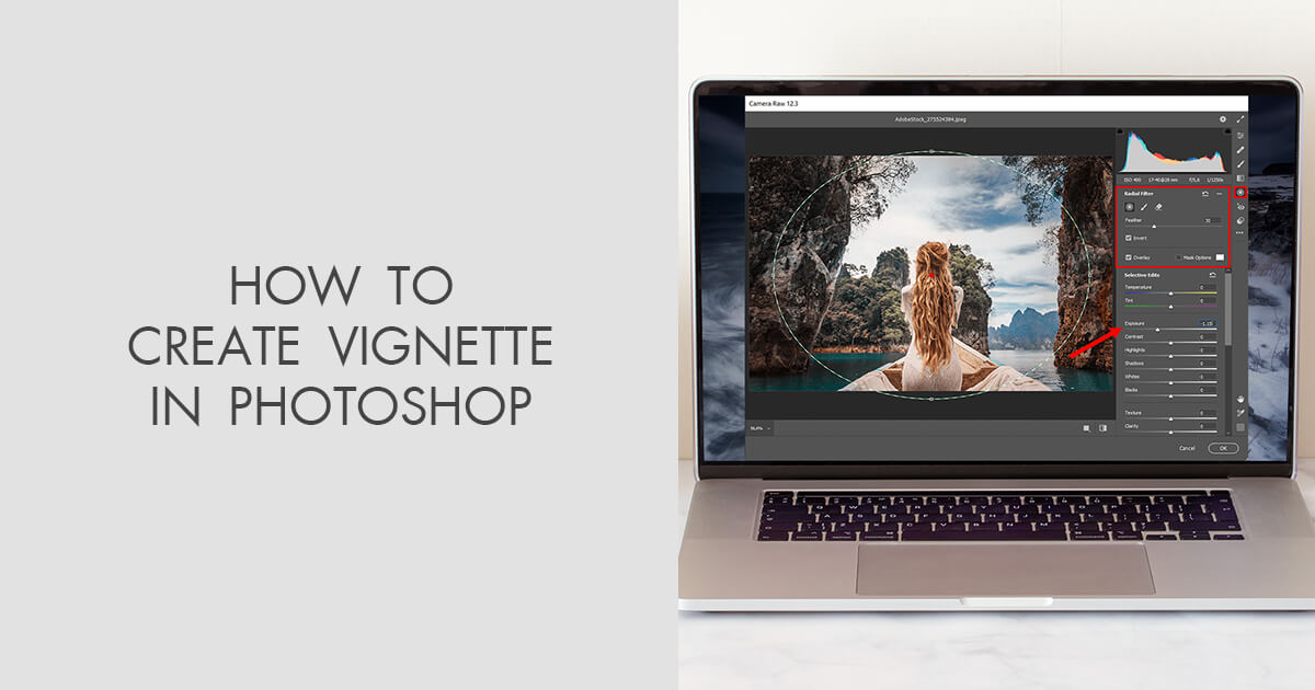 How to Create Vignette in Photoshop