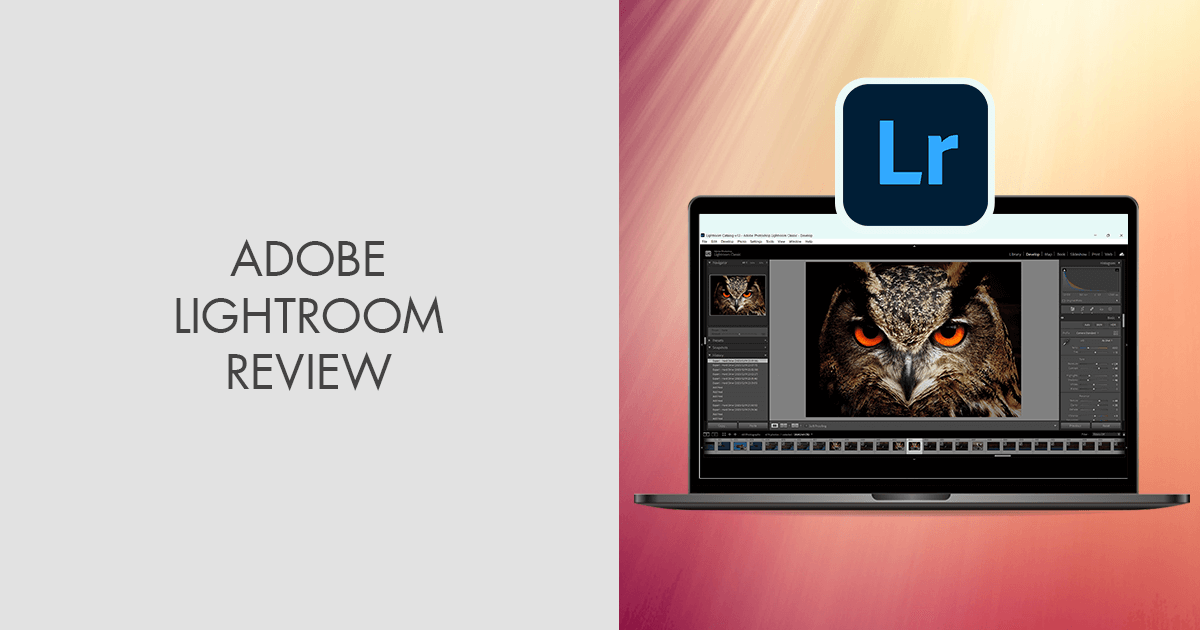 Lightroom Review 2025: Functionality, Efficiency & Score